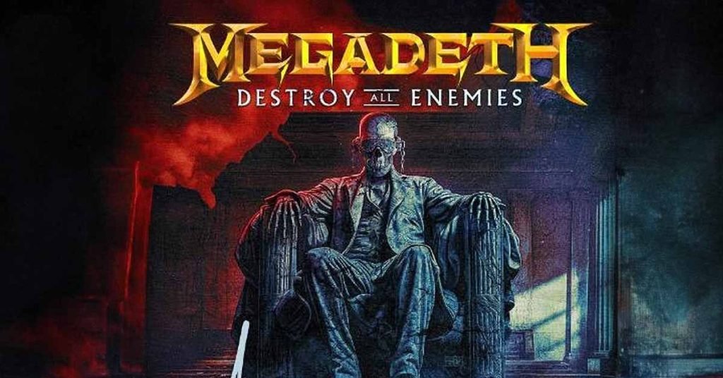 Megadeth Announce Destroy All Enemies U.S. Tour This Fall - Mayhem Music Magazine